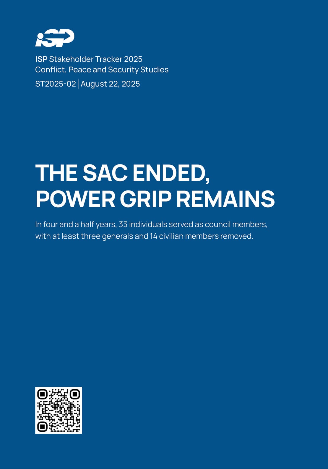 The SAC Ended, Power Grip Remains | ISP-Myanmar